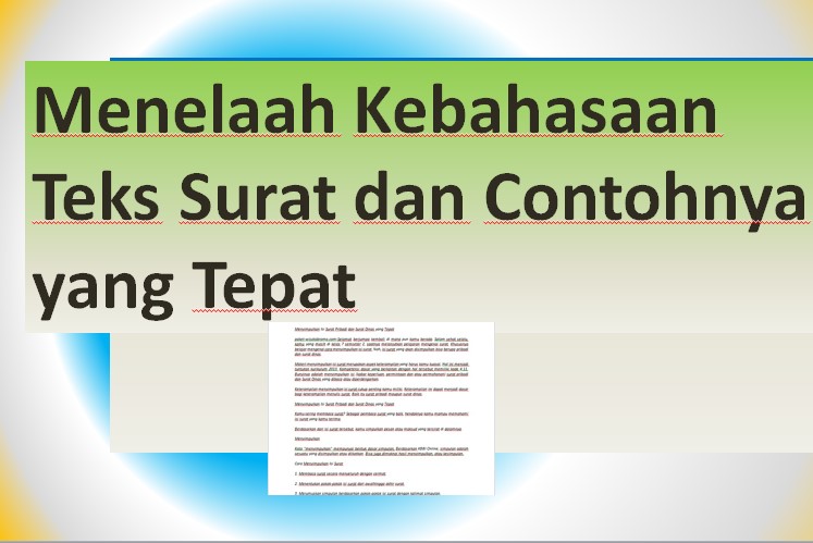 Menelaah Kebahasaan Teks Surat
