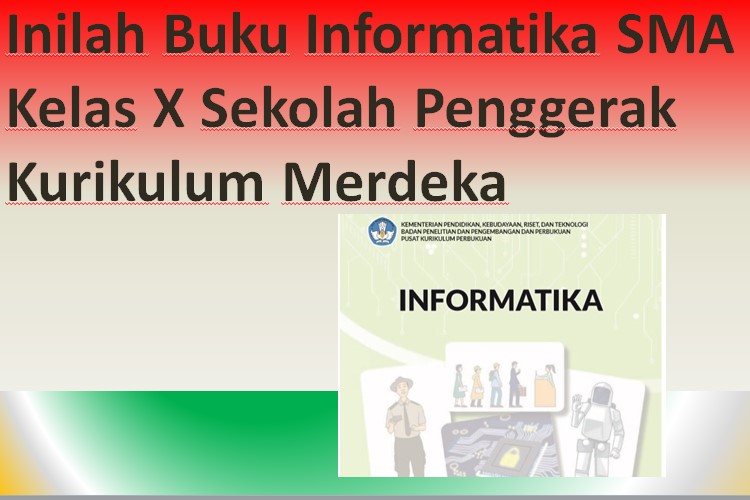 Buku Informatika SMA Kelas X
